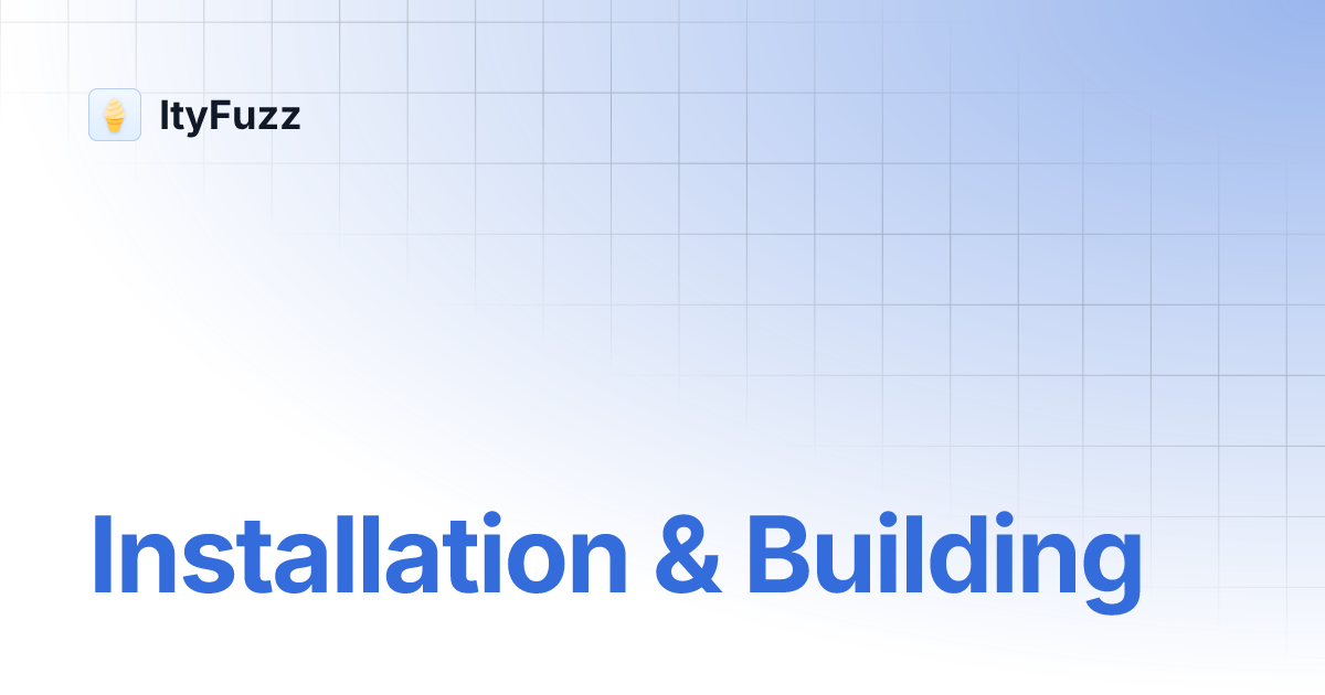Installation & Building | ItyFuzz